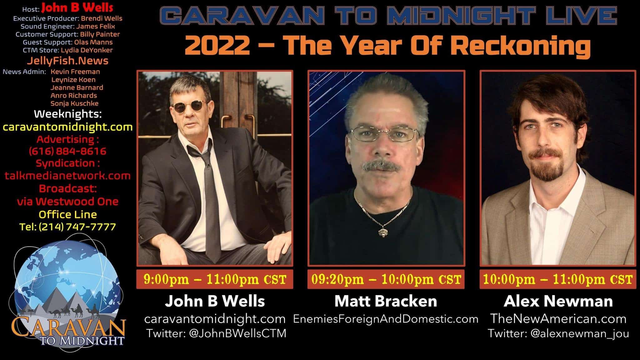 1703 – 2022: The Year Of Reckoning – Caravan to Midnight
